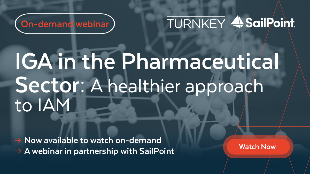 IGA in the pharmaceutical sector: A healthier approach to IAM